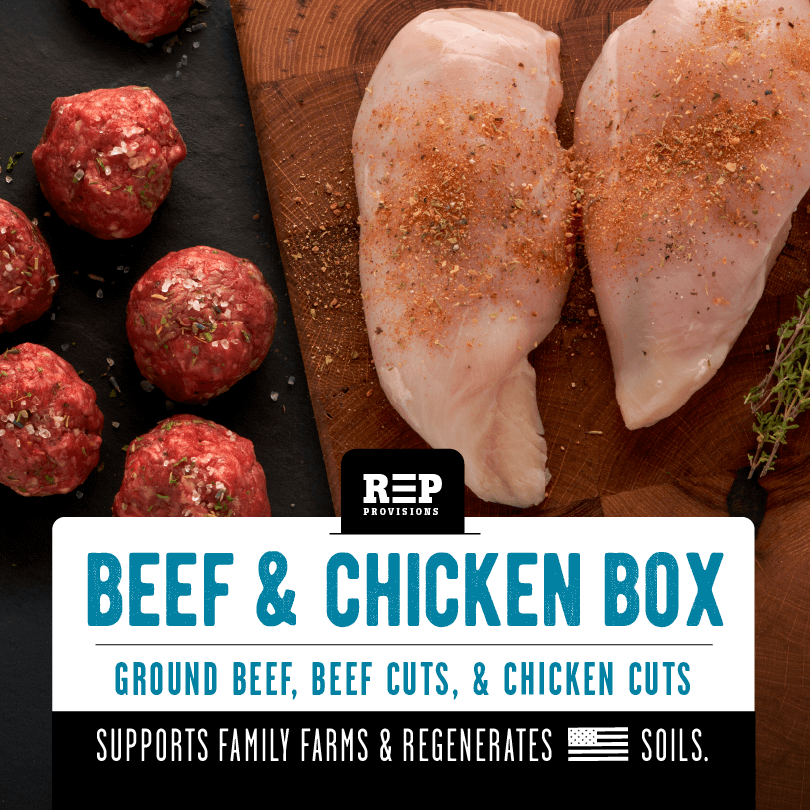 Buy Grassfed Beef & Pastured Chicken Box - REP Provisions
