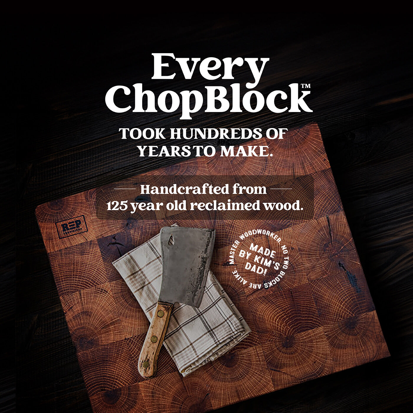 Reclaimed ChopBlock – REP Provisions